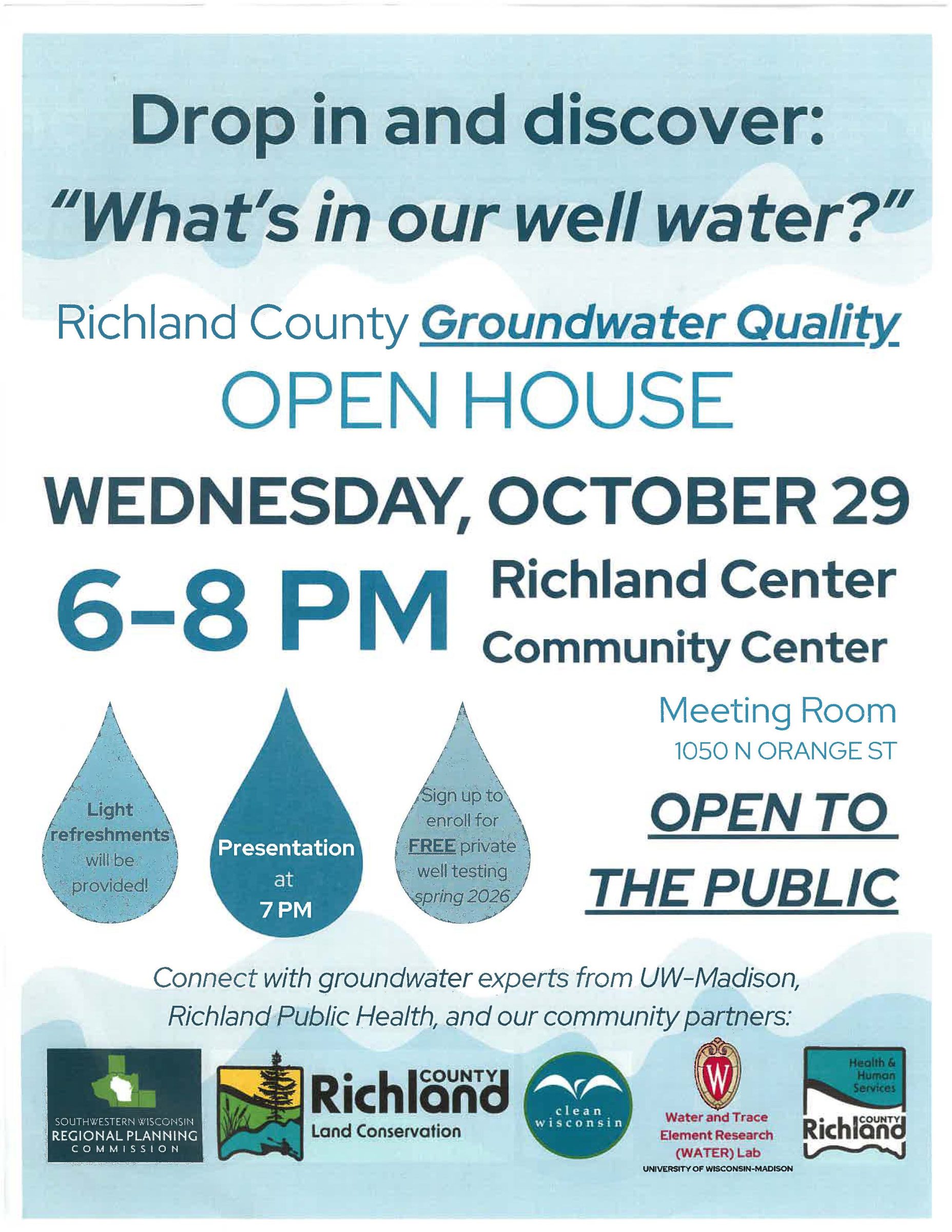 Richland County Groundwater Quality OPEN HOUSE – Extension Richland County